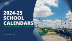 School Calendars for 2024-25 School Year – The Bolt